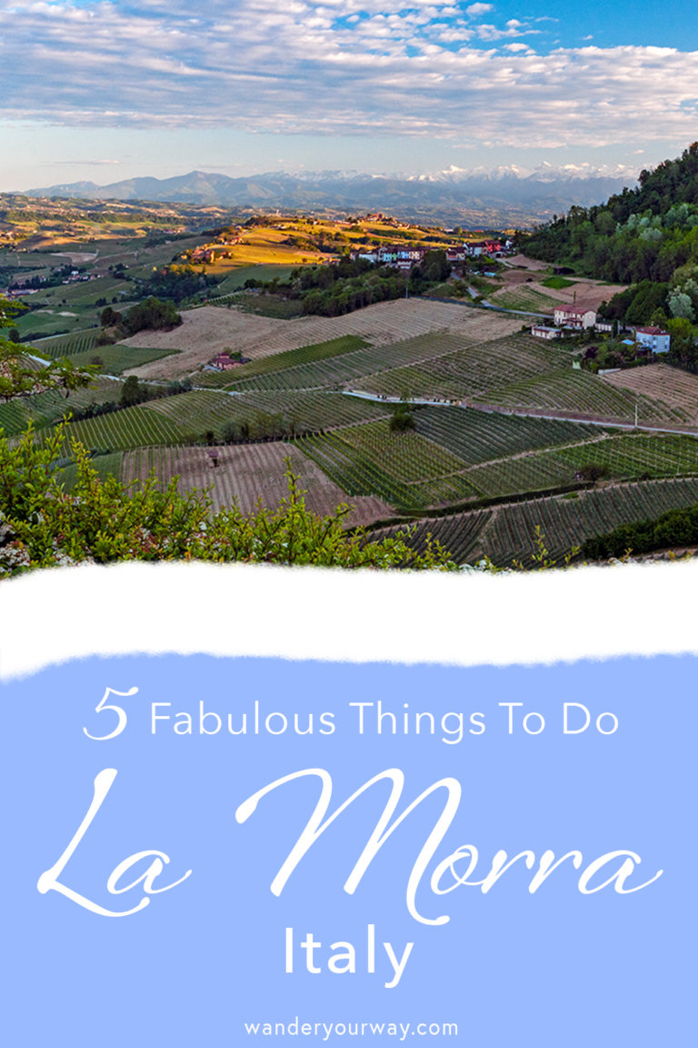 5 Fabulous Things to do in La Morra Italy • Wander Your Way