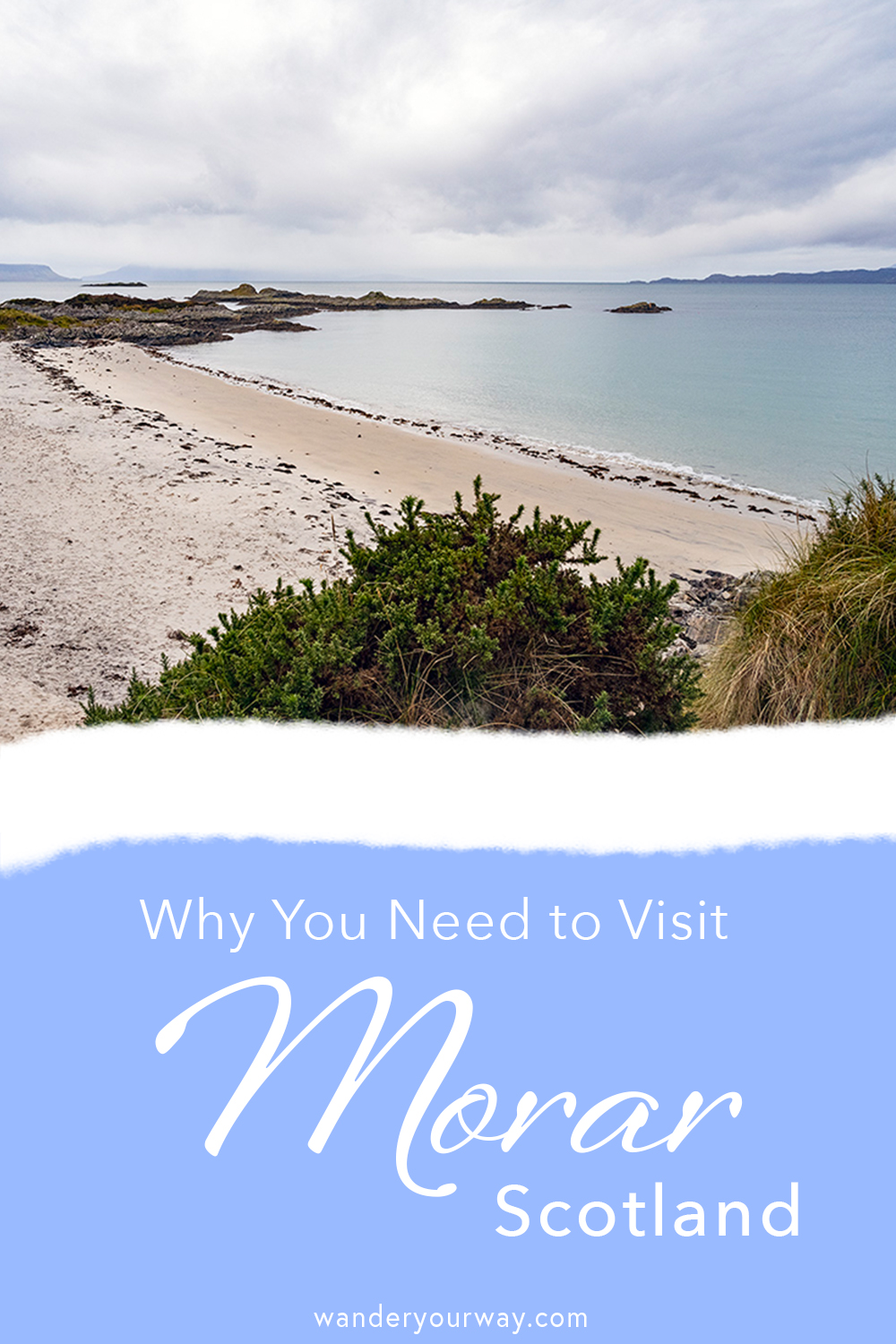 An Incredible Day Trip to the Stunning Morar Scotland • Wander Your Way
