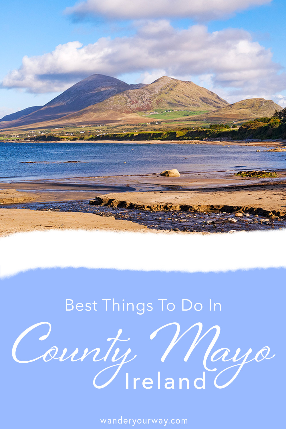 County Mayo • Ireland • Wander Your Way