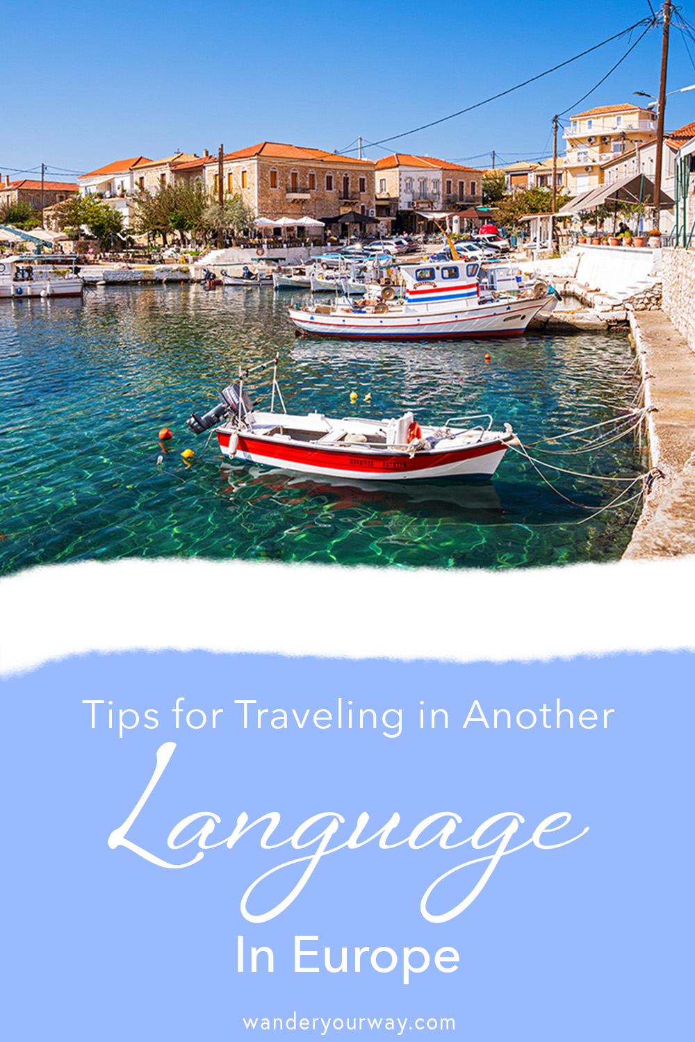 Tips for Traveling in Another Language • Wander Your Way