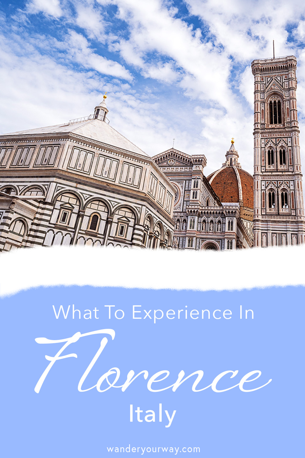 Florence • Italy • Wander Your Way