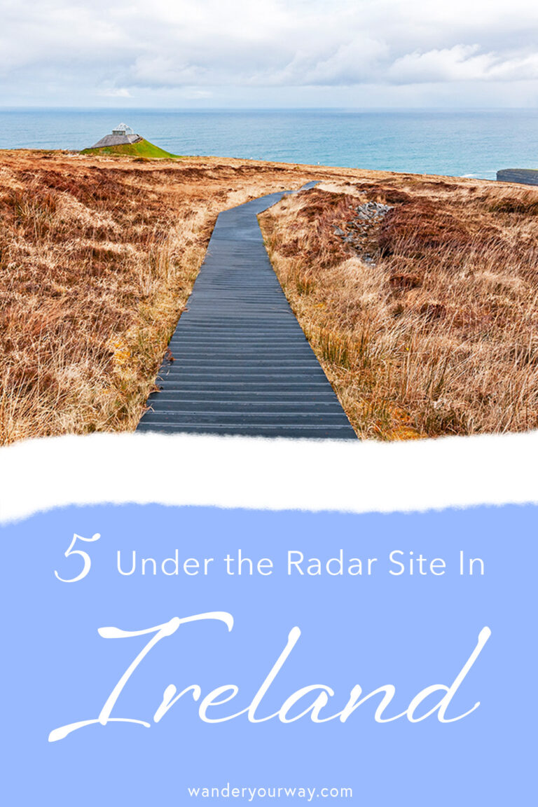 5 Under the Radar Sites in Ireland • Wander Your Way