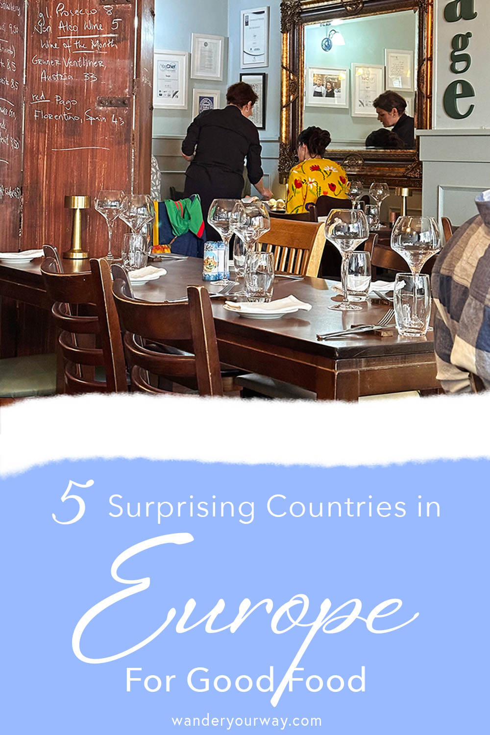 Surprising Countries for Good Food in Europe • Wander Your Way